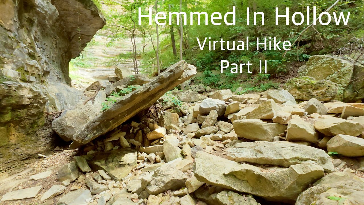 Virtual Hike | Hemmed-In Hollow Part 2 | Compton Trail Hike to Arkansas ...