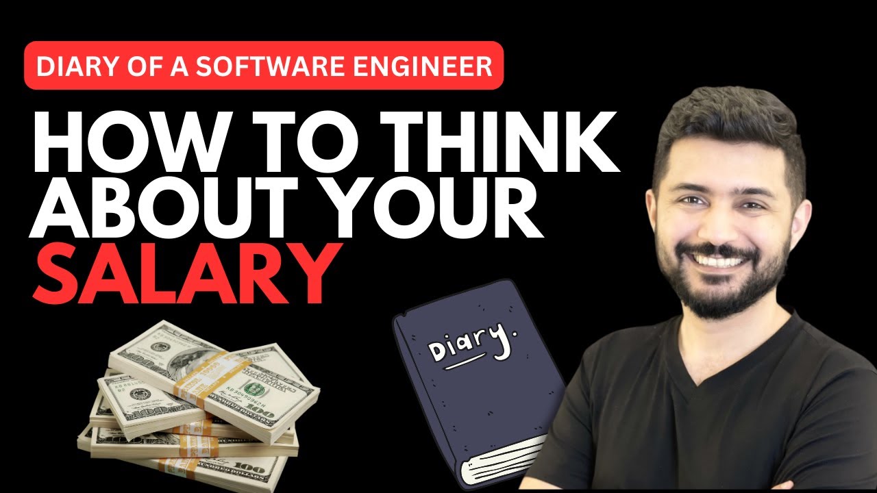 How to think about your Salary as a Software Engineer? | E05 - Diary of a Software Engineer ...