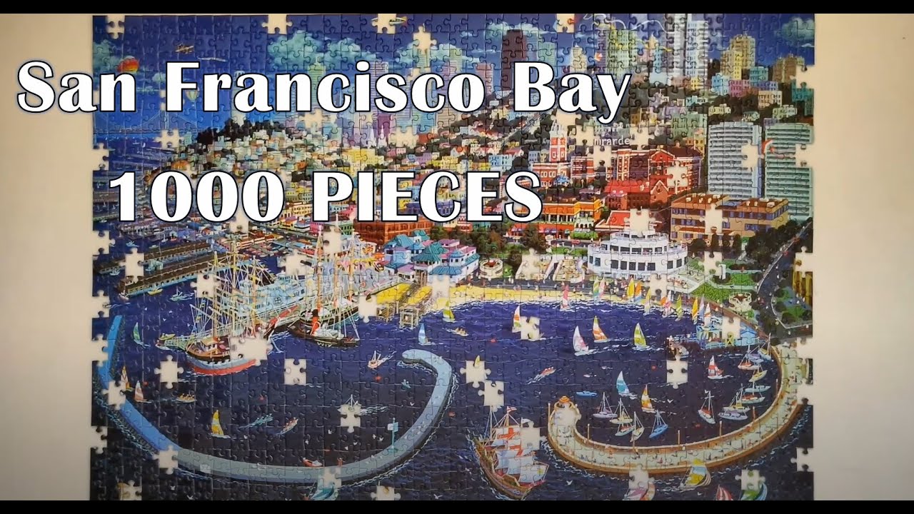 San Francisco Bay - 1000 Piece Jigsaw puzzle - Timelapse - YouTube
