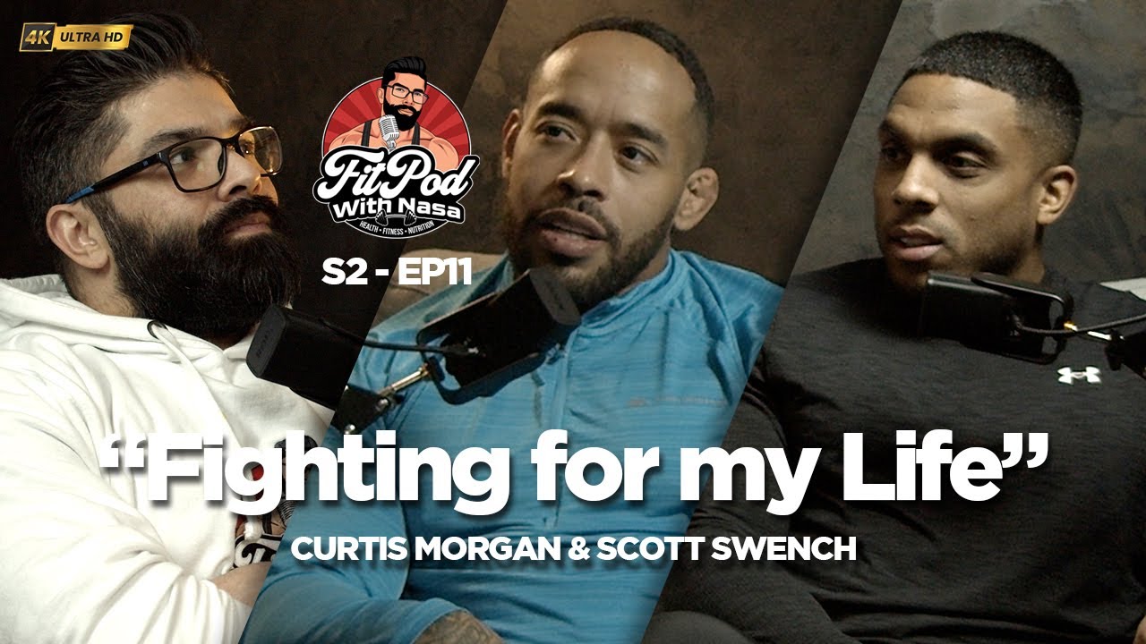 S2 EP11 -FIGHTING FOR MY LIFE - FITPOD WITH NASA - CURTIS MORGAN ...