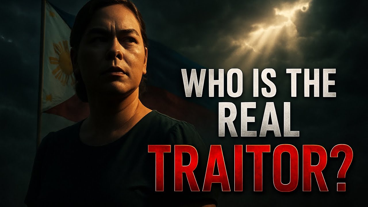 Who is the real traitor? Unmasking Vice President Sara Duterte’s ...