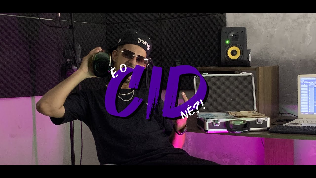 Cid - É o Cid né?! (prod. Klinck) | Clipe Oficial - YouTube