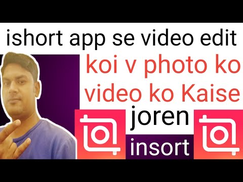 video editing kaise karen ? video editing karne Wala apps ? insort app ...