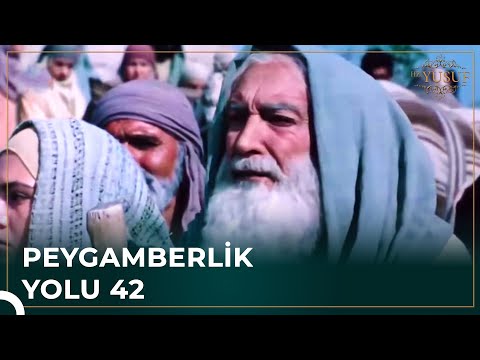 Hz. Yakup'un İmtihanı | Peygamberlik Yolu 42