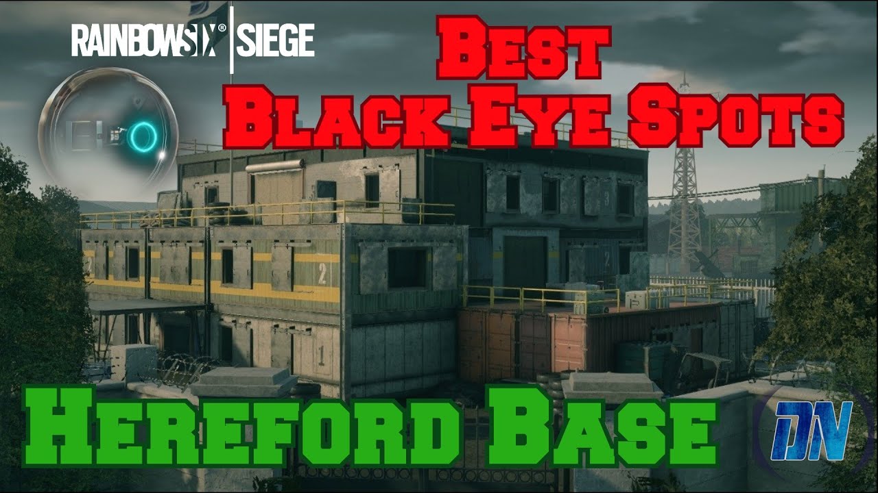 Best Black Eye Camera Spots - Hereford Base - Rainbow Six Siege - YouTube