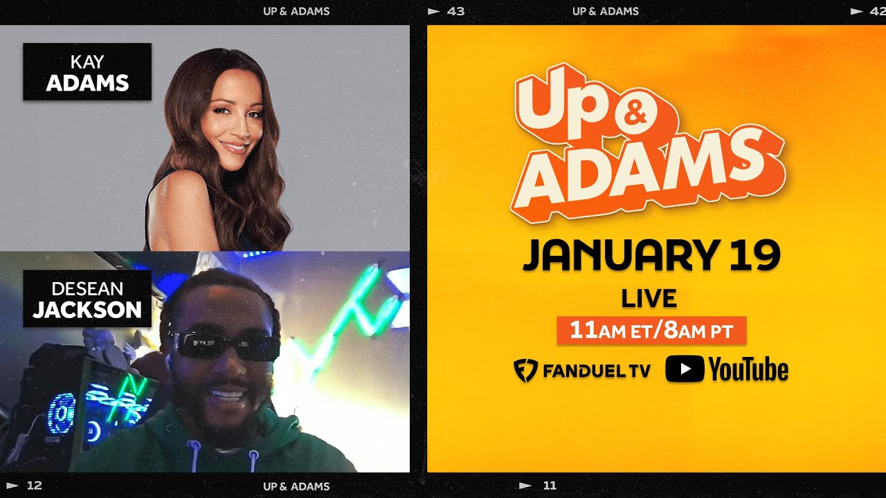 Up & Adams Show with Kay Adams | Friday January 19, 2024 - YouTube