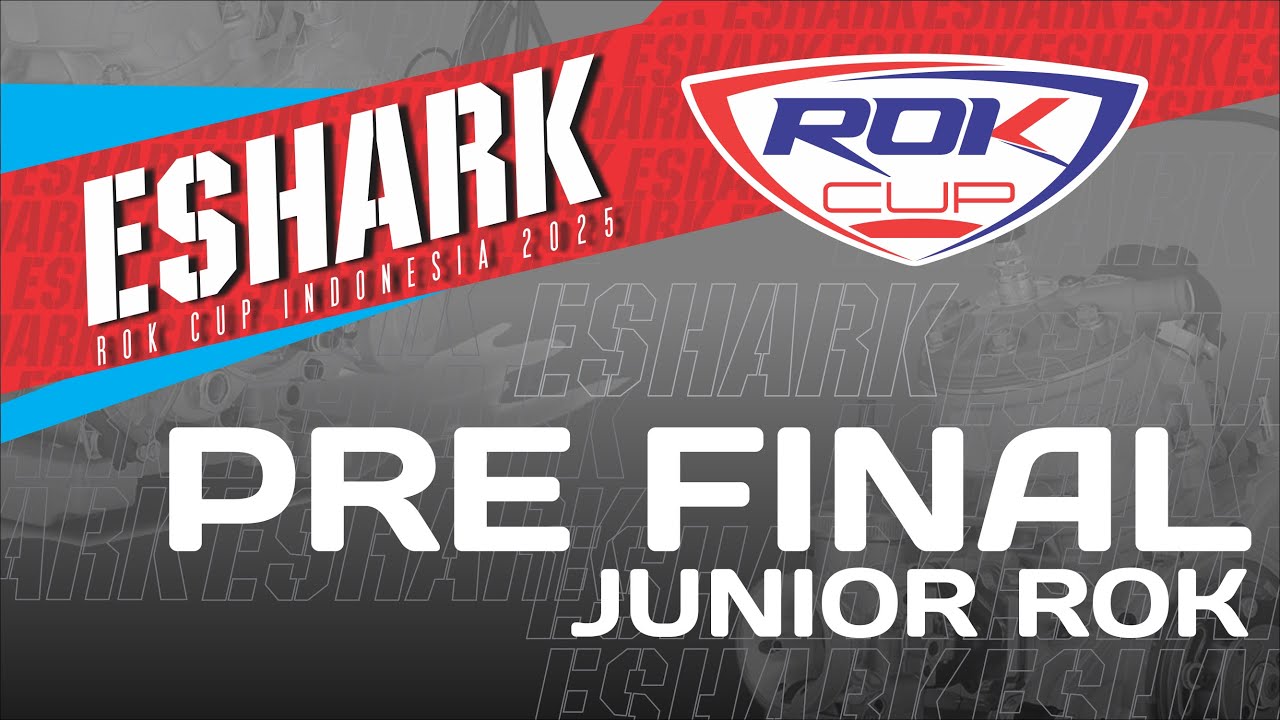 JUNIOR ROK PRE-FINAL | ESHARK ROK CUP 2025 ROUND 6 | Sentul ...