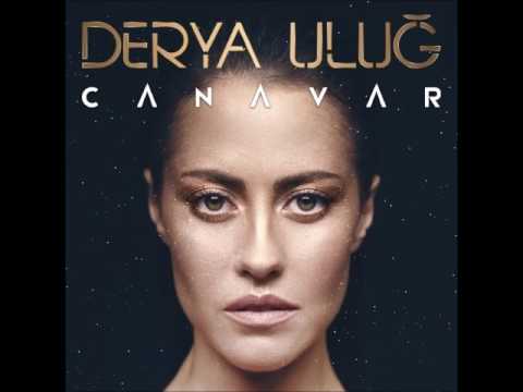 Derya Uluğ - Canavar (ALTYAZILI )(Official Lyric)