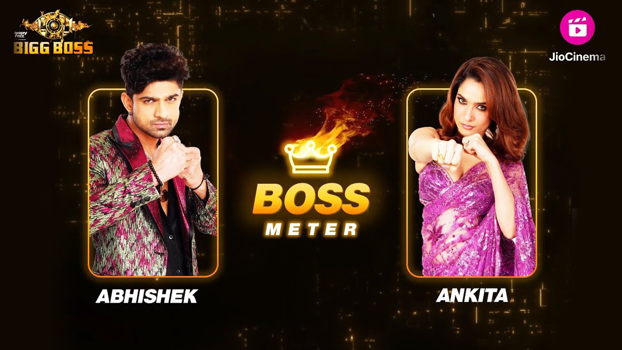 Bigg Boss 17 | Boss Meter Me Chidi Jung, Abhishek Vs Ankita, Kaun ...