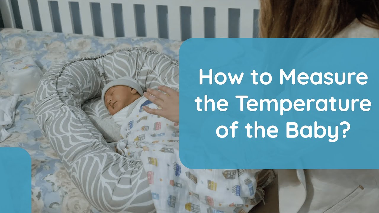 How to Measure Baby’s Temperature - Newborn Care & Fever Guide - YouTube