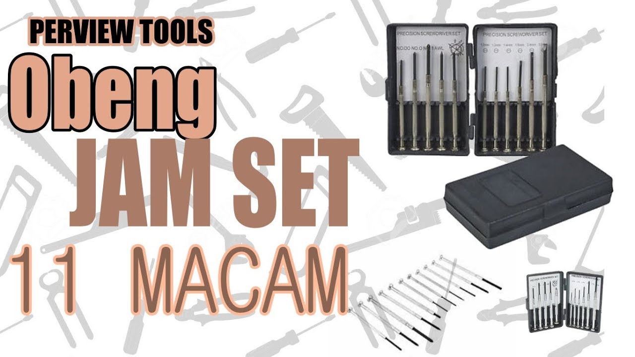 Unboxing Obeng jam set 11 pcs - YouTube
