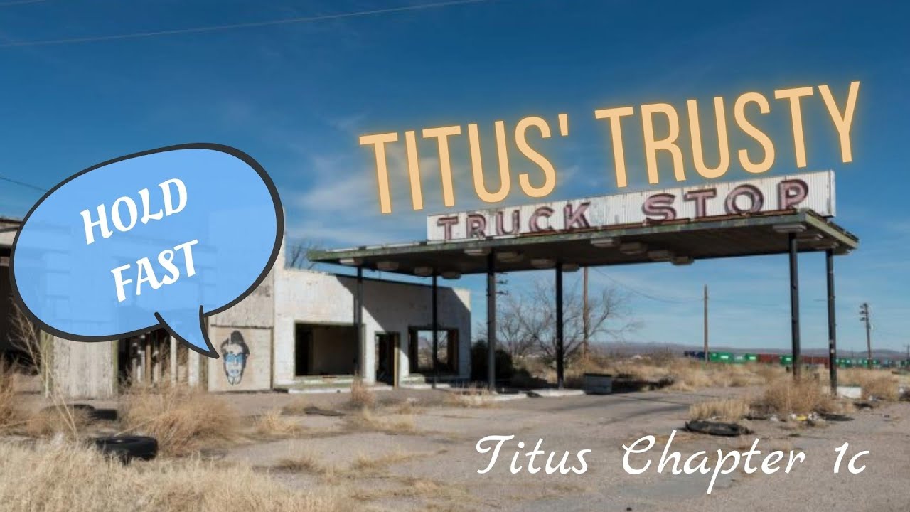 2022.03.06 Titus 1C- Hold Fast - YouTube