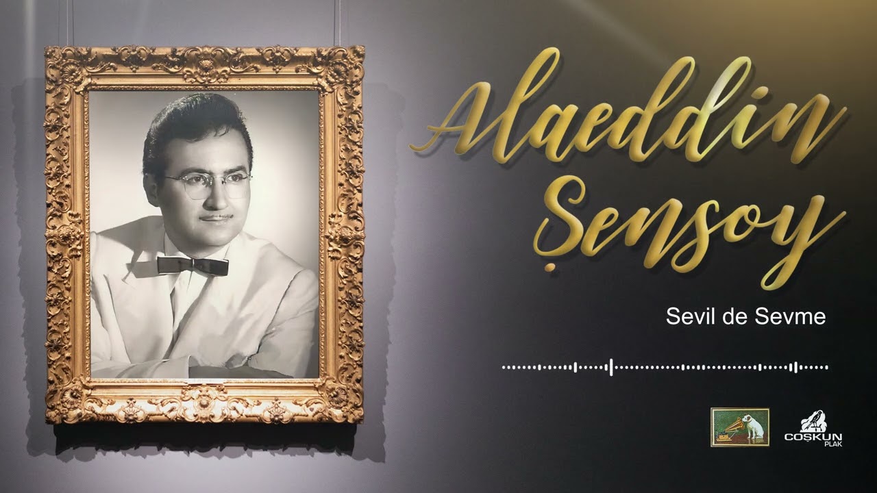 Alaeddin Şensoy - Sevil De Sevme (1971) - YouTube