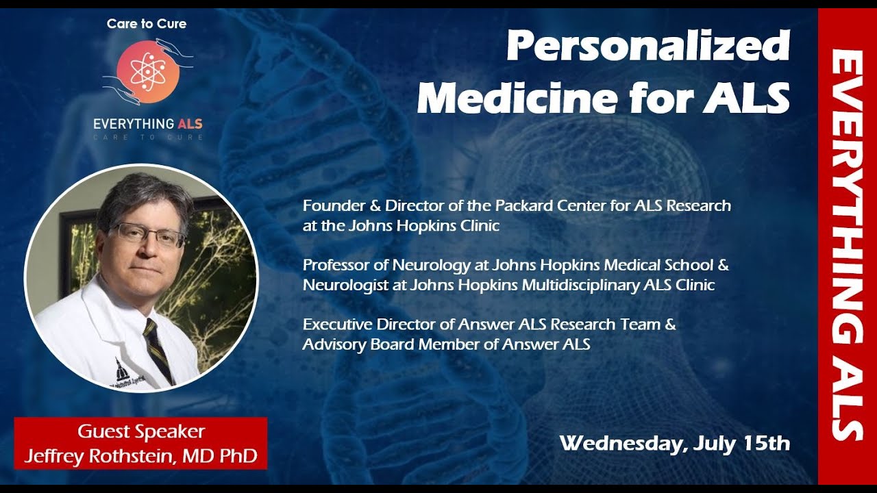Dr. Jeff Rothstein MD PhD of Johns Hopkins re Personalized Medicine in ...