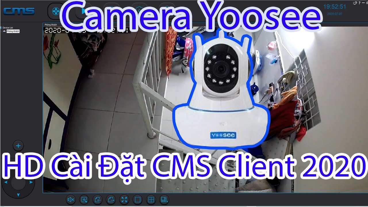 Hướng dẫn xem camera yoosee trên máy tính bằng CMS Client 2020 | Trung ...