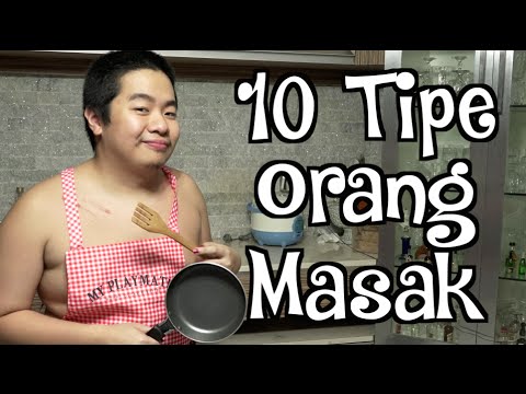 10 TIPE ORANG MASAK