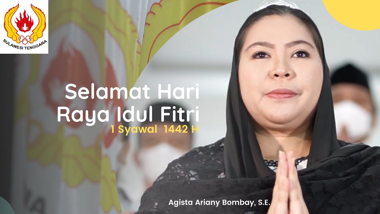 Agista Ariany Bombay, Ketum KONI Sultra: Selamat Hari Raya Idul Fitri 1 ...