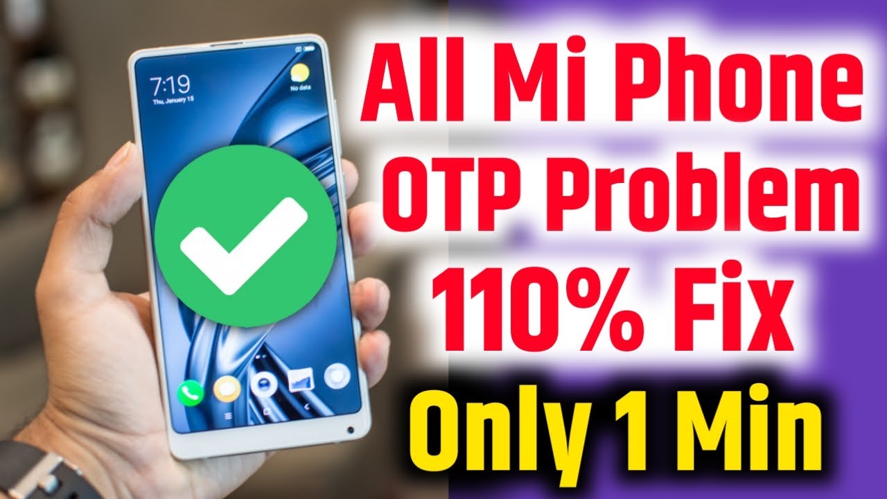 mi mobile me otp nahi aa raha hai | otp problem in mi mobile - YouTube