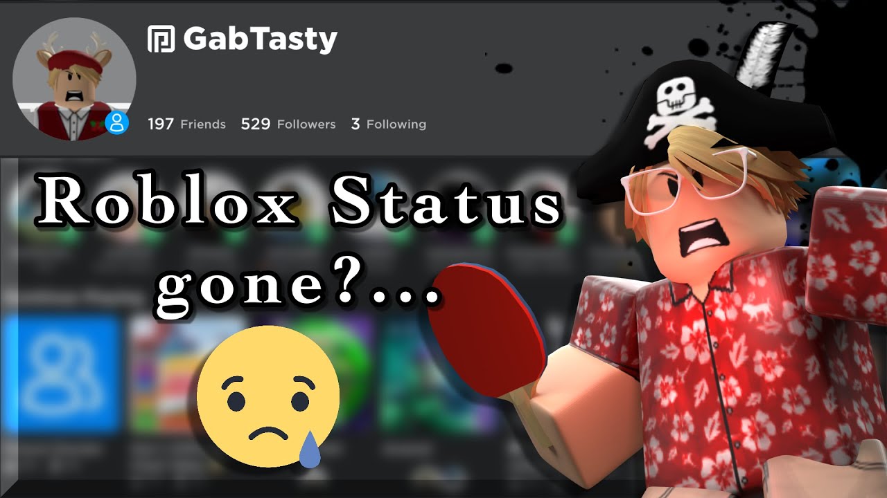 ROBLOX STATUS GOT REMOVED?!? - YouTube