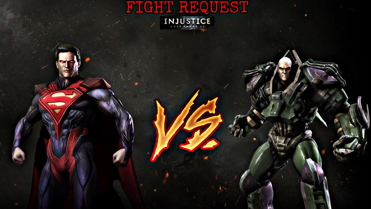 FIGHT REQUEST (INJUSTICE GODS AMONG US) SUPERMAN VS LEX LUTHOR - YouTube