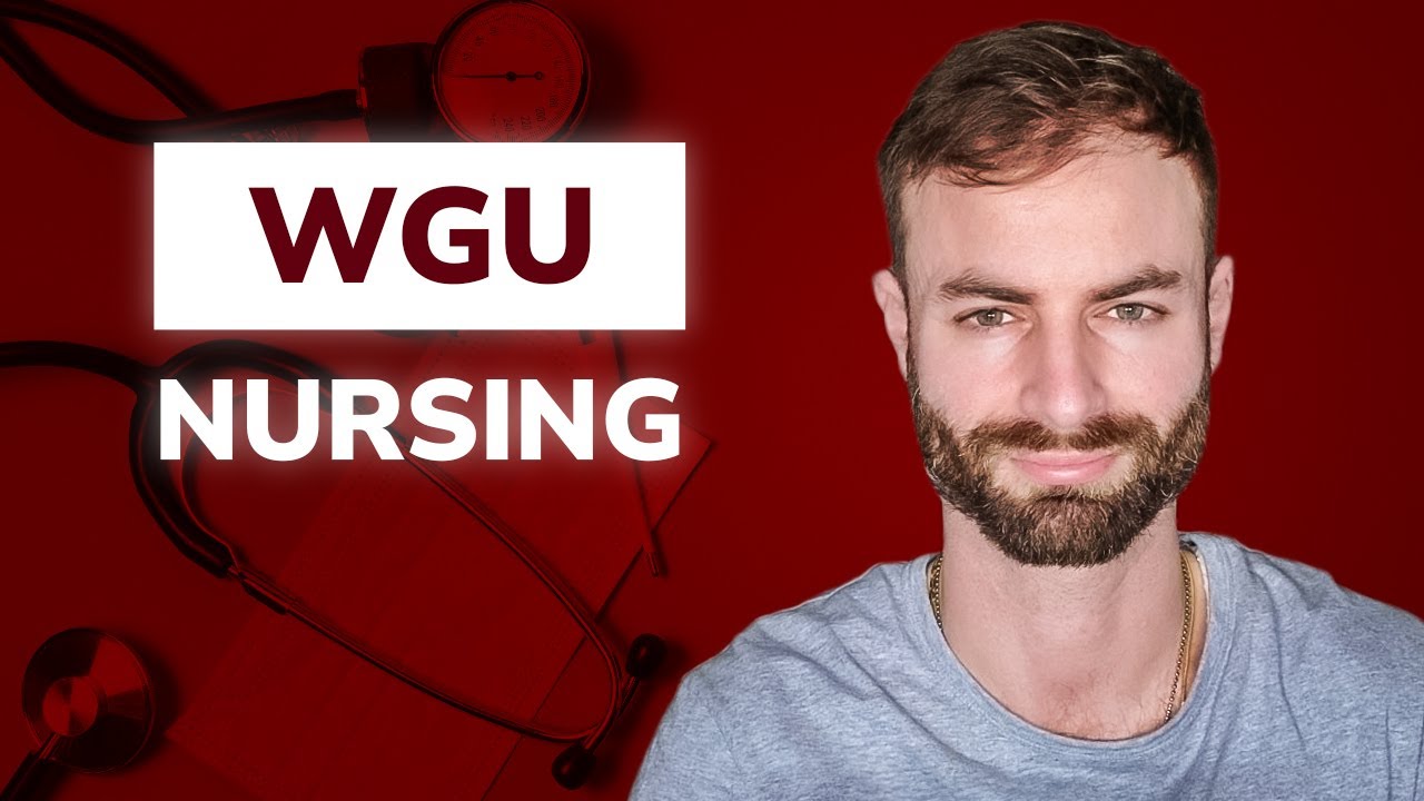 WGU Nursing Degree - Go from unlicensed to RN & BSN in two years! - YouTube