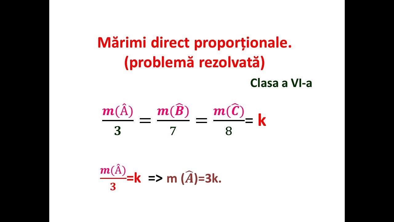 Mărimi direct proporționale (Clasa a VI-a). - YouTube