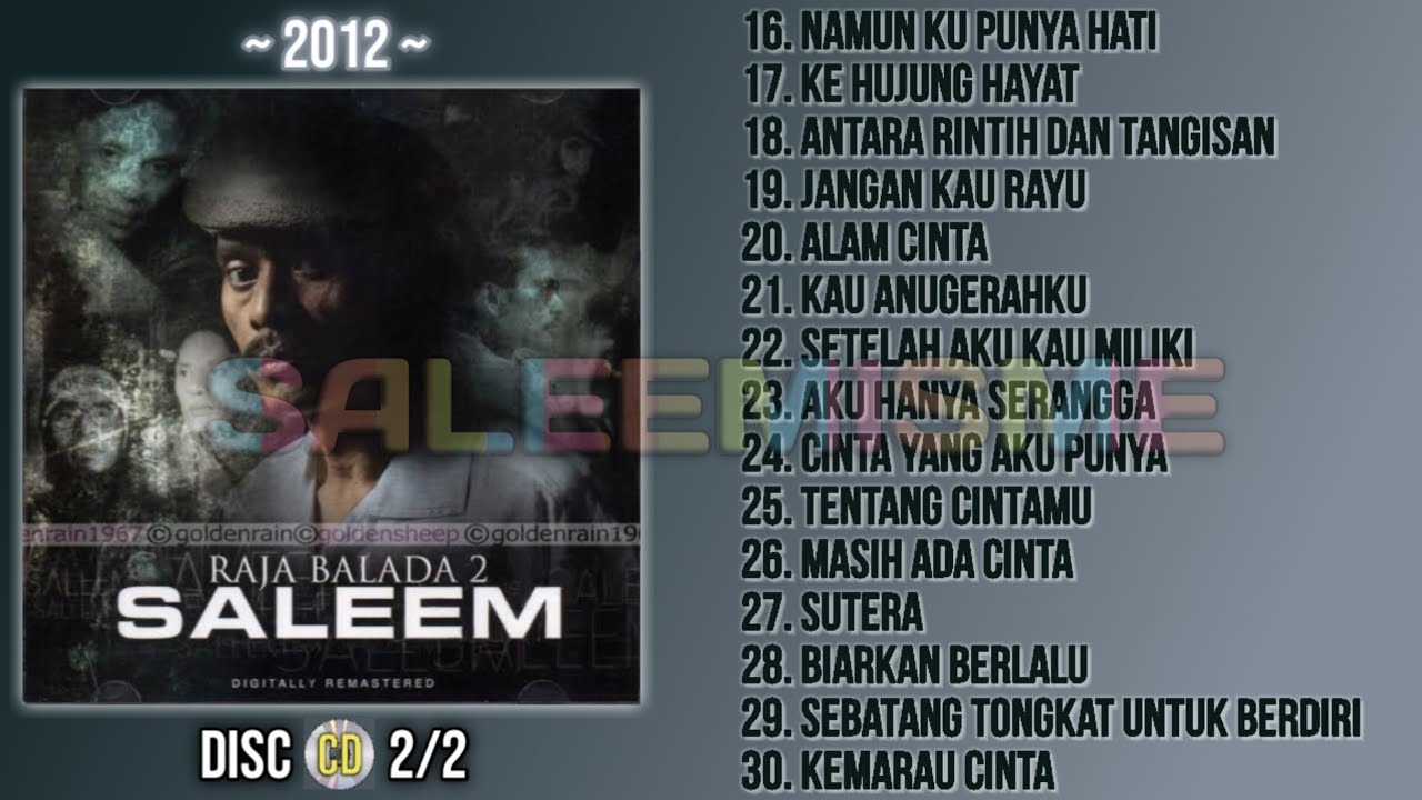 SALEEM - RAJA BALADA 2 (2012) | Full Album - Disc 2/2 - YouTube
