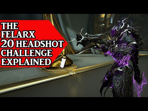 Warframe || Tips on How to Easily Complete the Felarx 20 Headshot challenge || Echoes of the Zariman