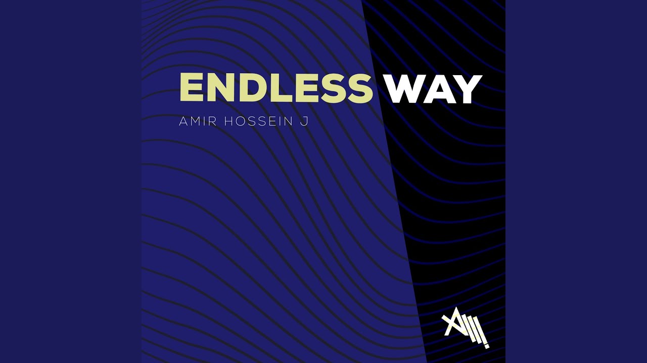 Endless Way - YouTube
