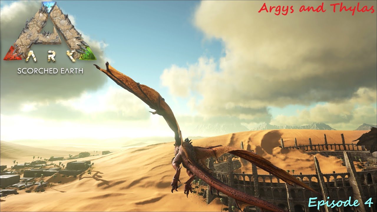 Argys and Thylas - Ark: Scorched Earth with Devin Episode 4 - YouTube