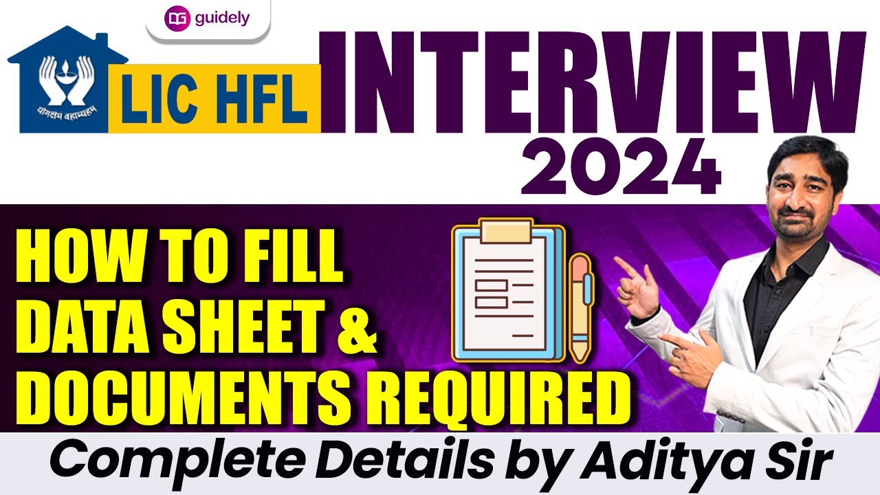 How to Fill Data Sheet & Documents Required | LIC HFL Interview 2024 ...