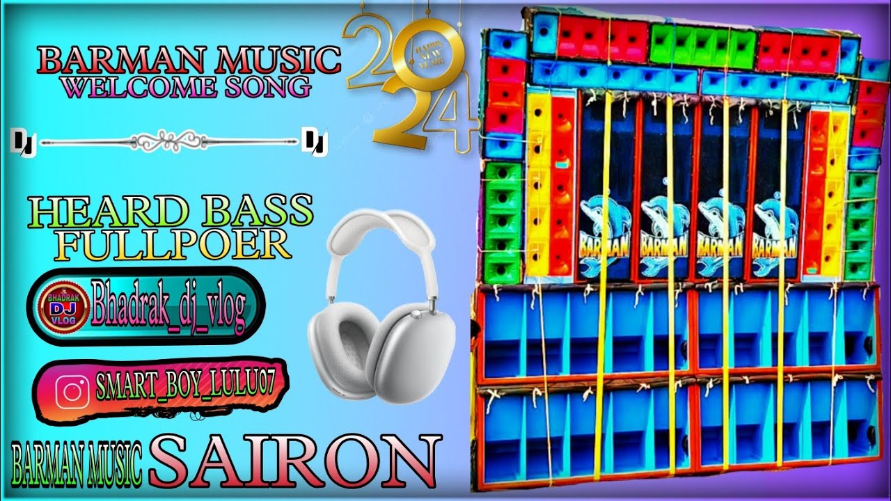 Barman music welcome songs and Barman music sairon Best song 3step ...