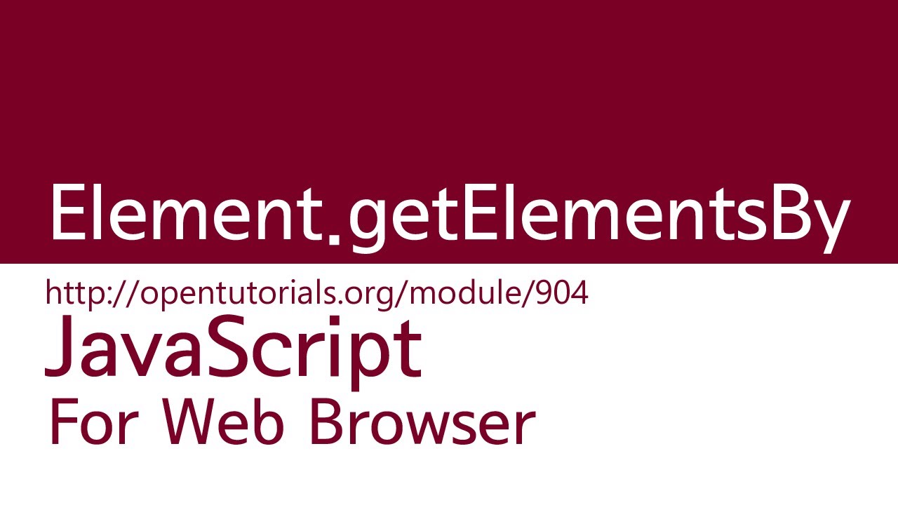 JavaScript - 조회 API : getElementsBy* - YouTube