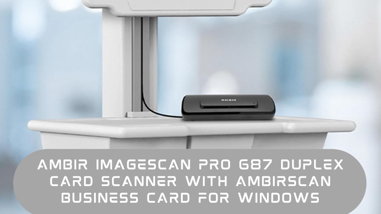 Ambir ImageScan Pro 687 Duplex Card Scanner with AmbirScan Business ...
