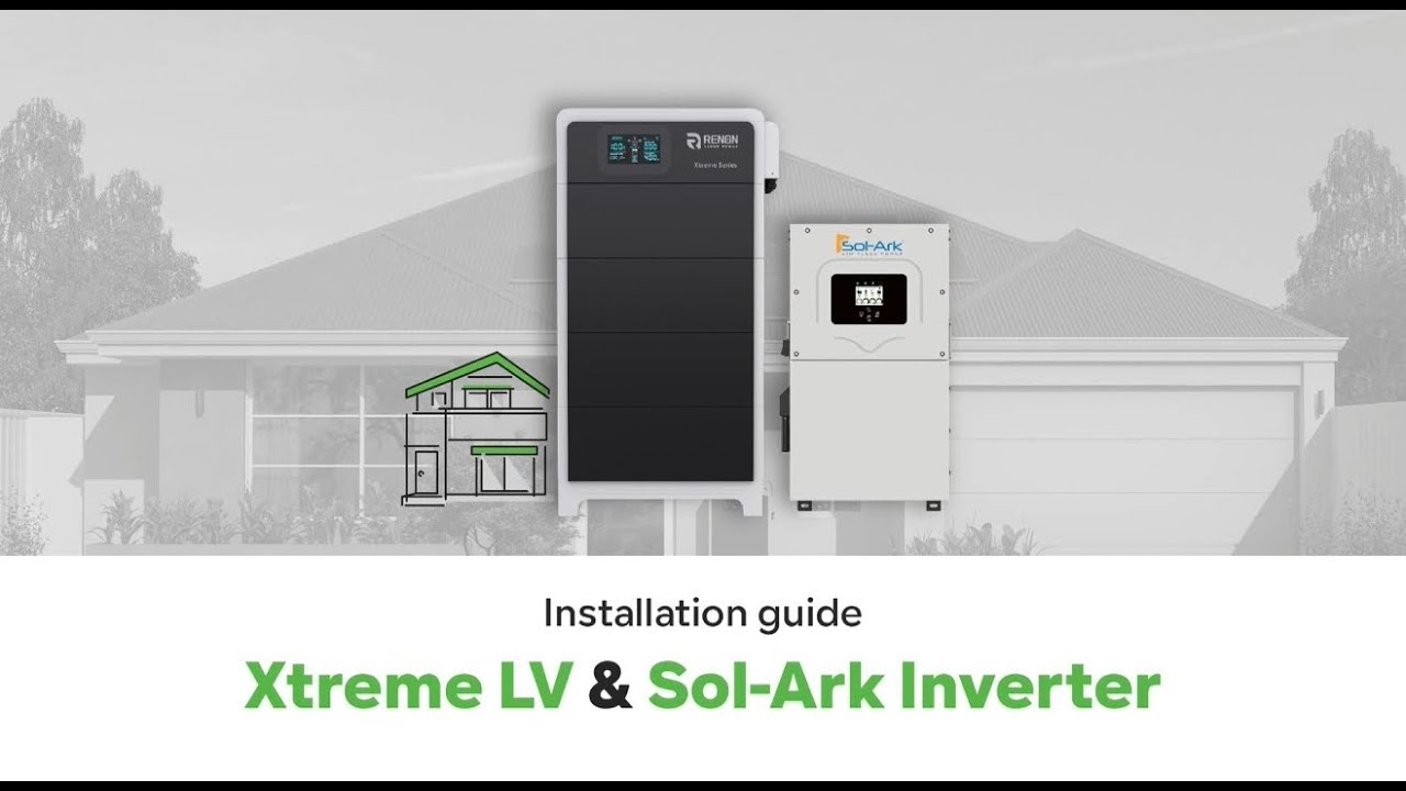 Xtreme LV Installation & @Sol-Ark Inverter Setup - YouTube
