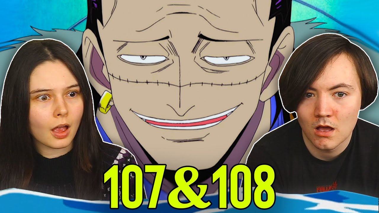 CROCODILE'S UTOPIA 👒 One Piece Ep 107 & 108 REACTION & REVIEW - YouTube