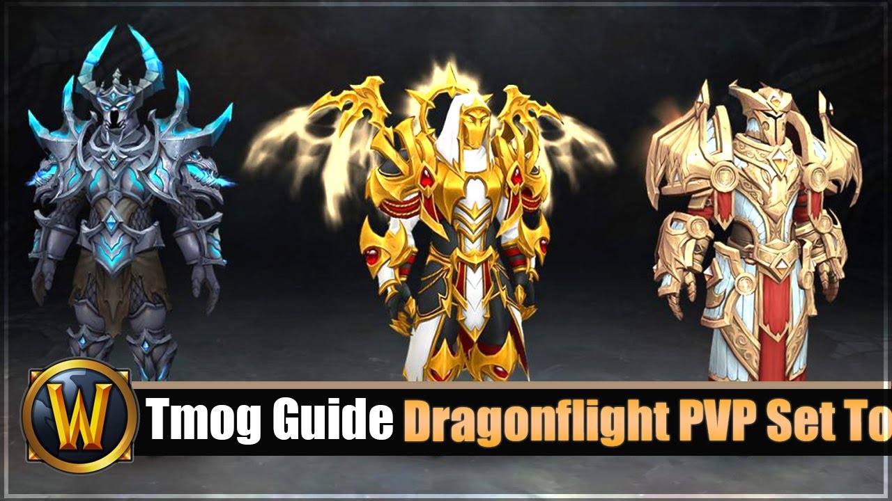 Tmog Guide: Dragonflight PVP Set Tokens - YouTube