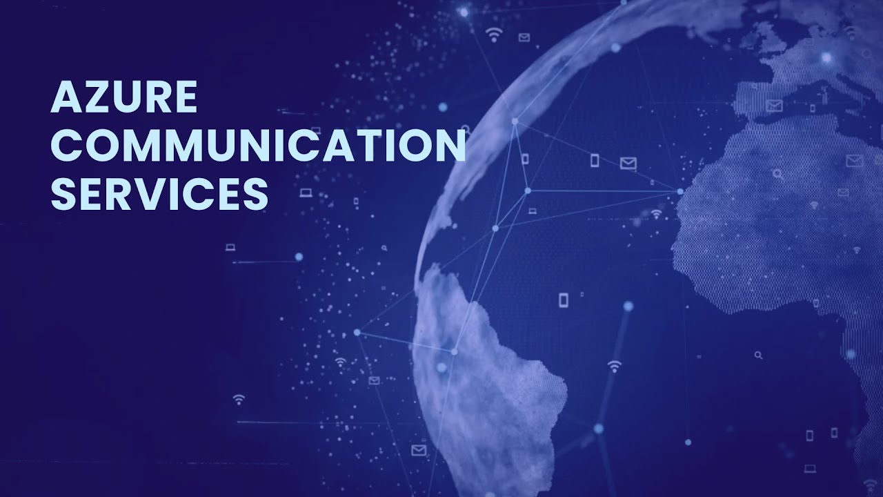 Getting Started with Azure Communication Services: Enhance Your ...
