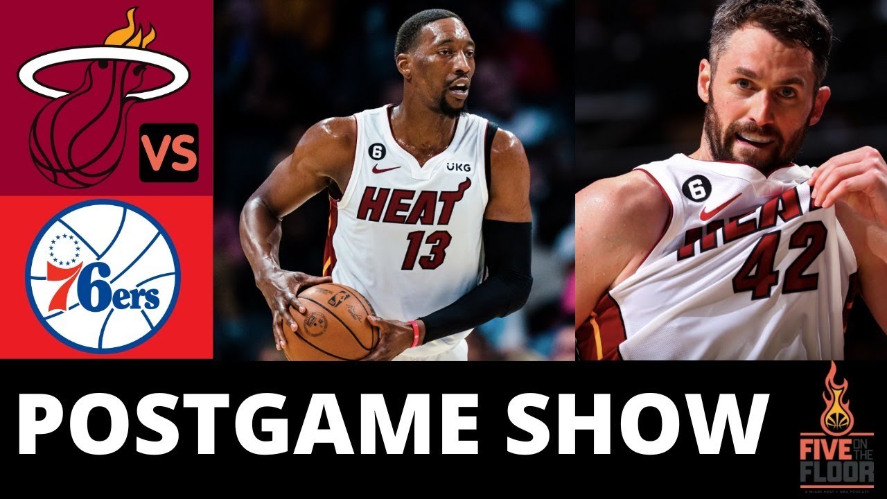 Miami Heat 101-99 Philadelphia Sixers | Five on the Floor Live Postgame ...