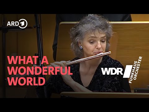 What a Wonderful World | WDR Funkhausorchester