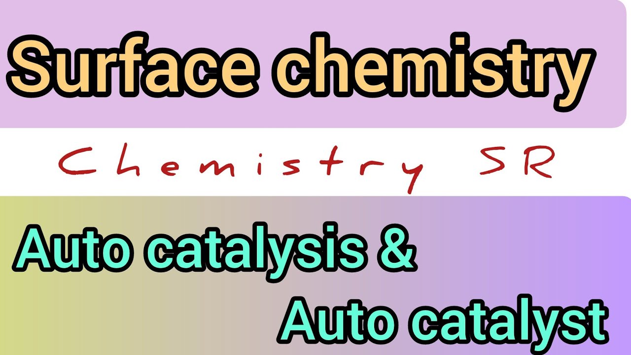 #Auto catalyst & Auto catalysis@ChemistrySR - YouTube