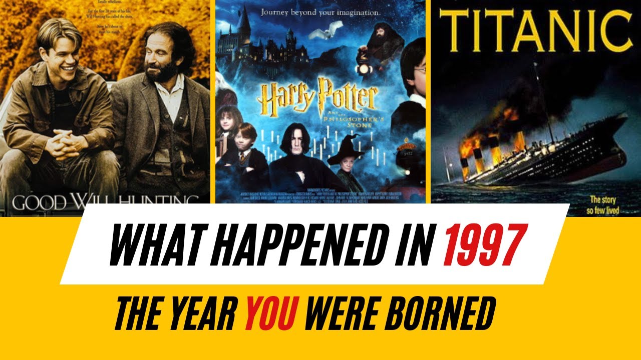 What Happened in 1997 - The Year You Were Born - YouTube