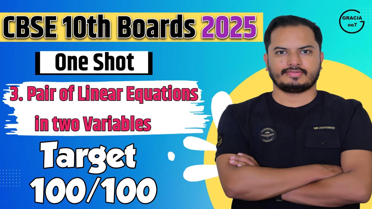 Pair of Linear Equations in two variables || ONE SHOT || TARGET 100/100 ...