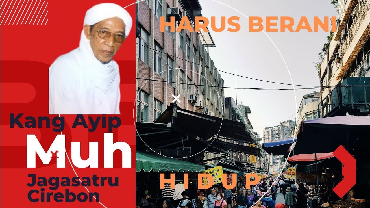 KANG AYIP MUH (Wani Urip, Aja Wedi Mati) - YouTube