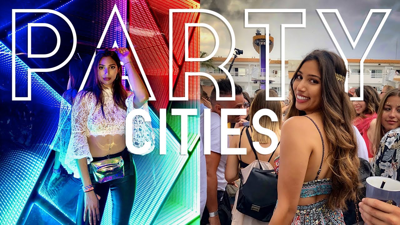 World's Best Party Cities! | 2021 Travel Destinations - YouTube