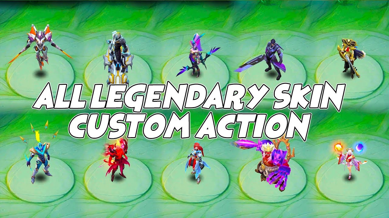 MLBB All Legendary Skin Custom Action Animation - YouTube