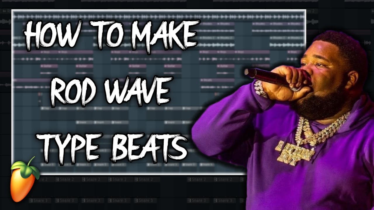 How To Make ROD WAVE Type Beats | FL Studio 20 Cookup | 2022 ...