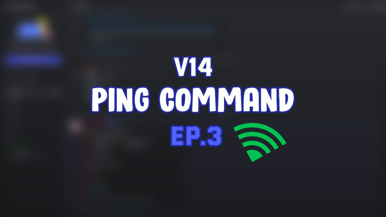 How to create an ADVANCED PING Command for your server v14 | Ep.3 - YouTube