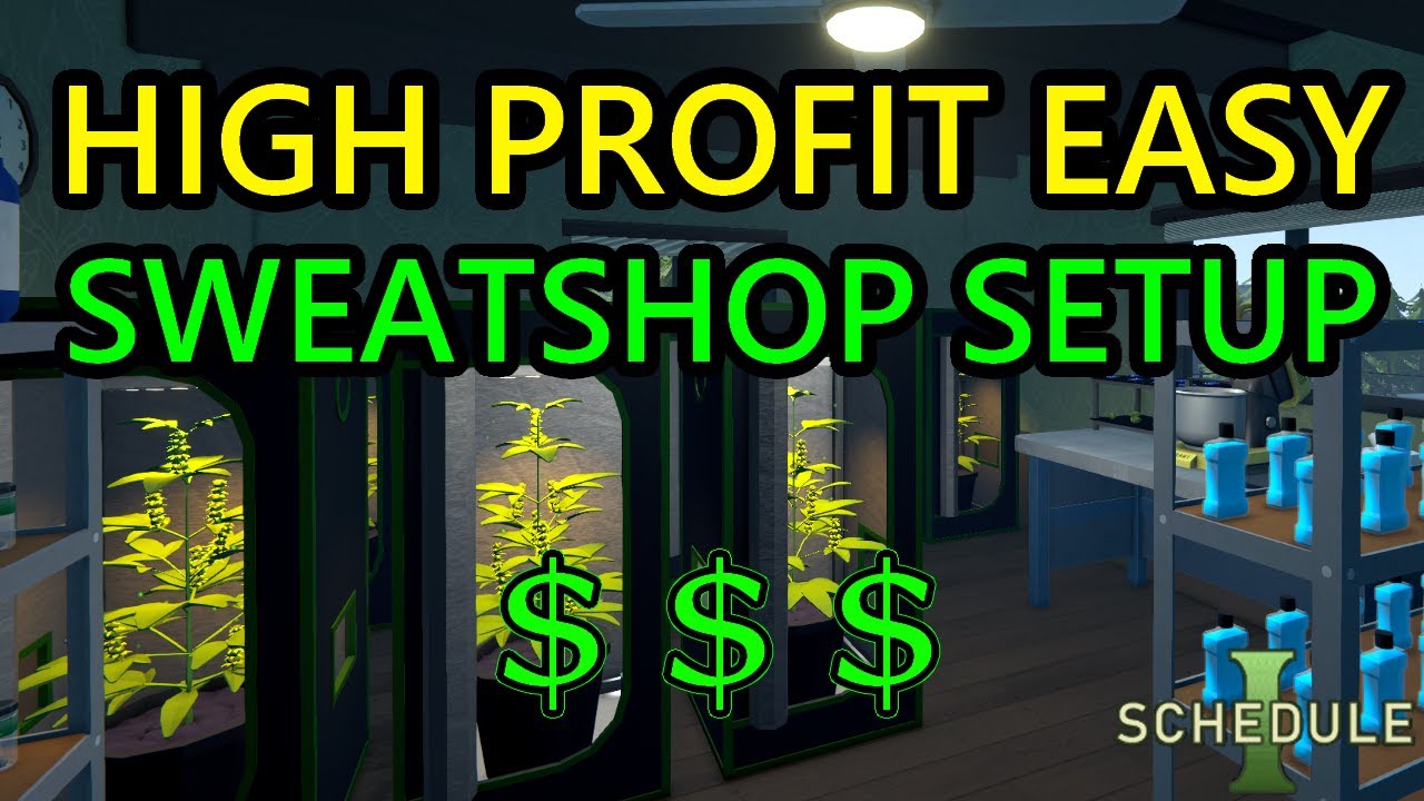Schedule 1 Best Sweatshop Layout. Best Beginner Setup in Schedule 1 ...