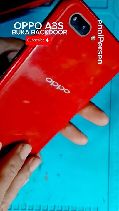BUKA BACKDOOR OPPO A3S - YouTube